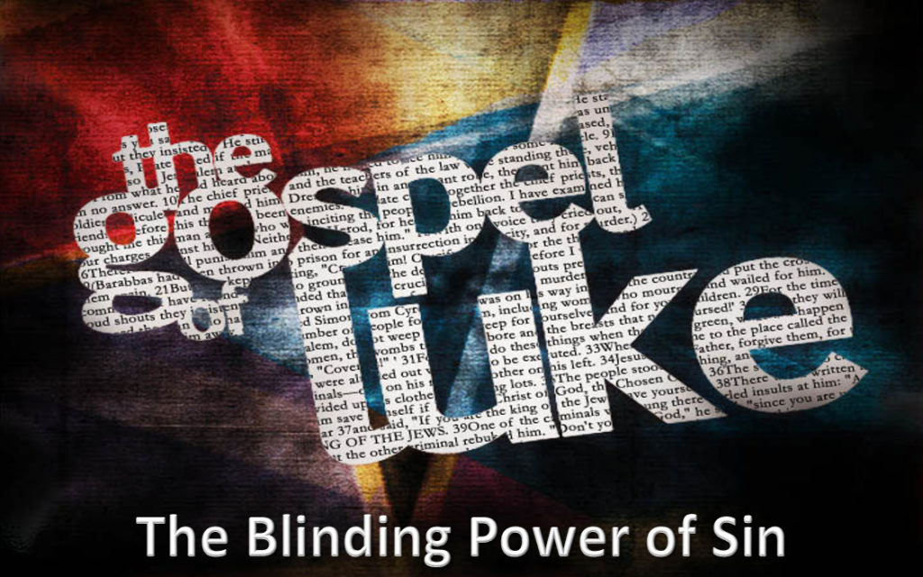 The Blinding Power of Sin - Sunset Church of Christ in Springfield MO